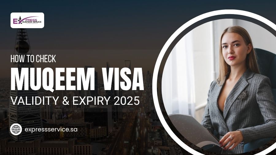 How To Check Muqeem Visa Validity & Expiry 2025